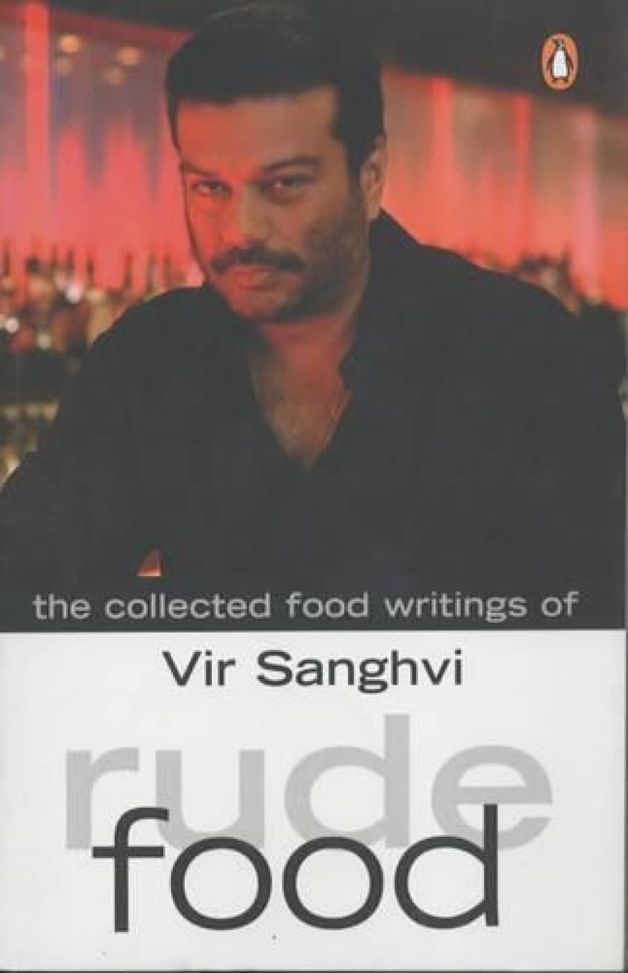 Rude Food | Vir Sanghvi – KharidobechoBooks